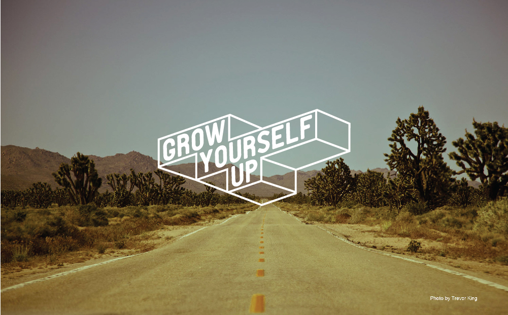 Grow Yourself Up | Folke Army